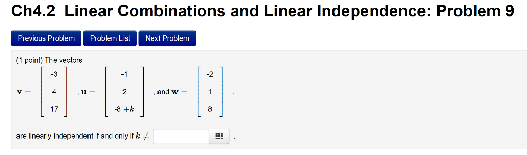 Solved Ch4.2 Linear Combinations and Linear Independence: | Chegg.com