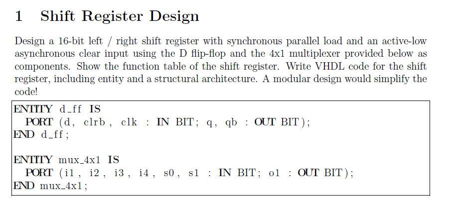 Solved 1 Shift Register Design Design a 16-bit left / right | Chegg.com