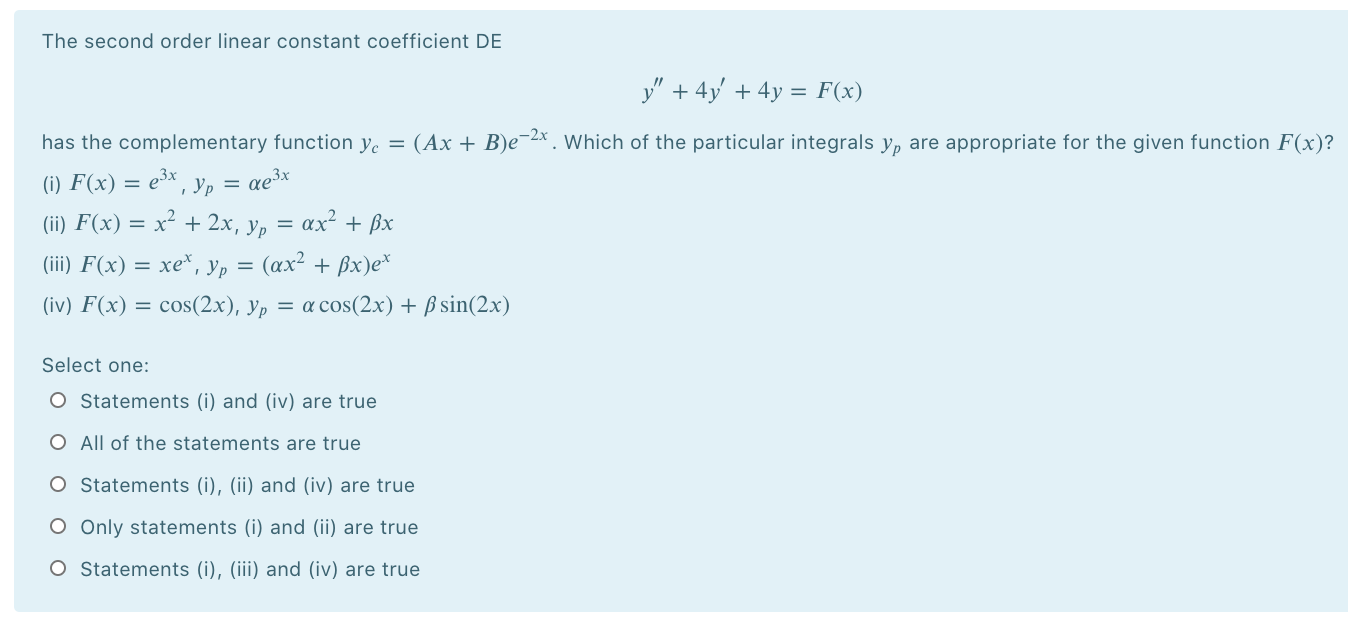 Solved The second order linear constant coefficient DE Qe3x | Chegg.com