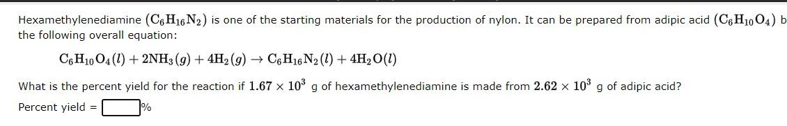 Solved Hexamethylenediamine (C6H16 N2) is one of the | Chegg.com