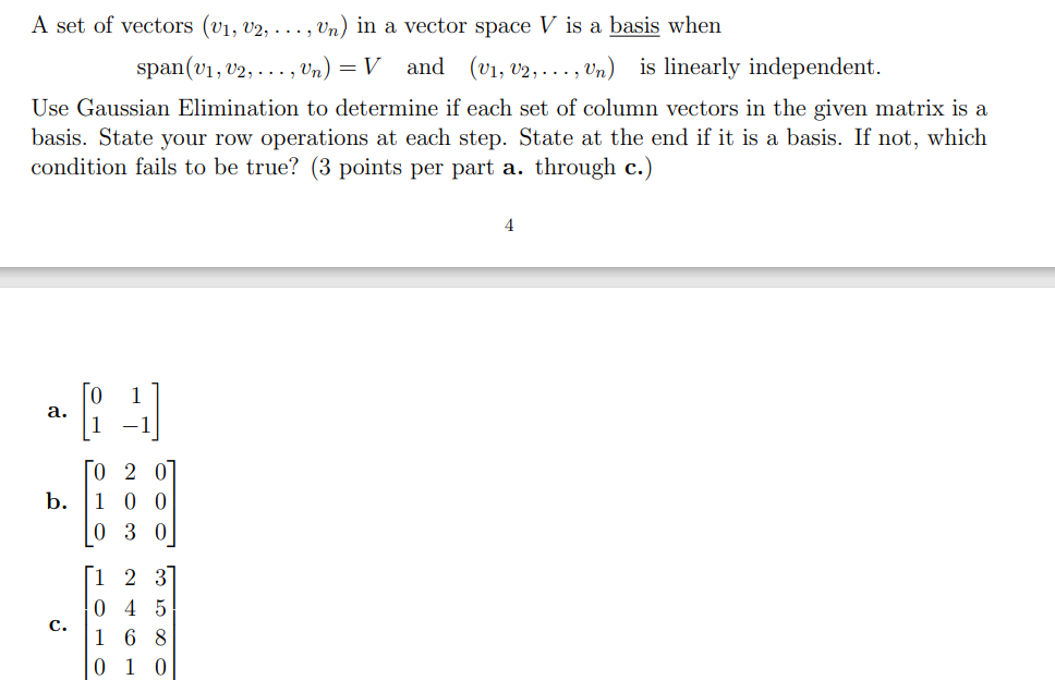 Solved A set of vectors (v1, v2, . . . , vn) in a vector | Chegg.com