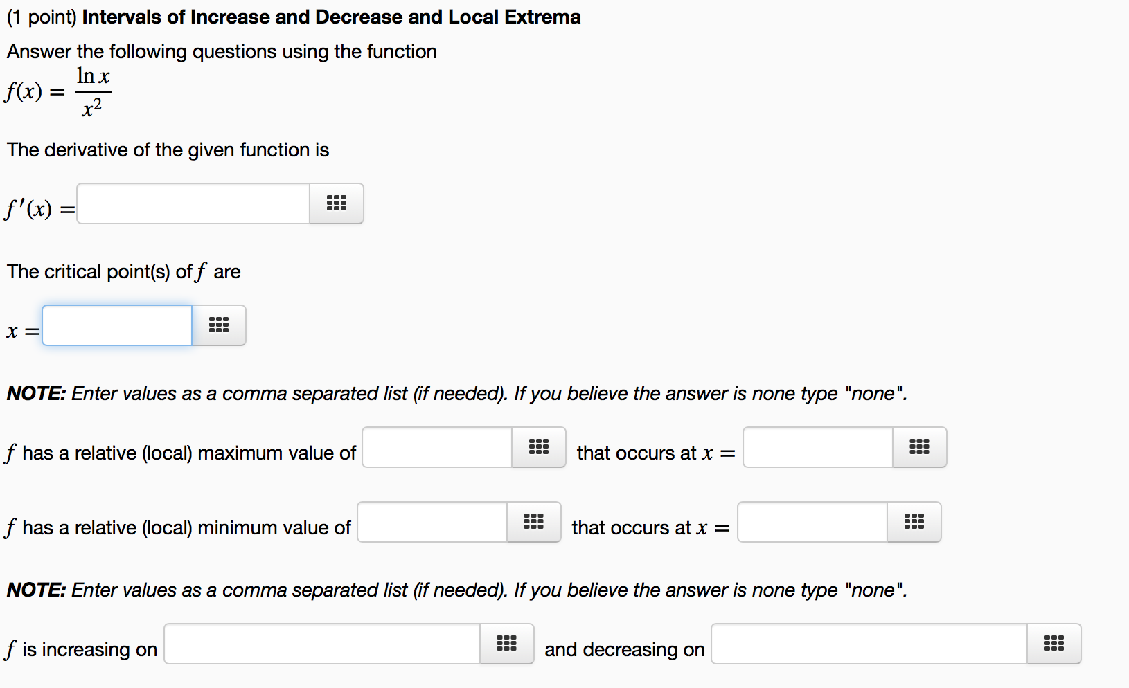 Solved (1 point) Intervals of Increase and Decrease and | Chegg.com