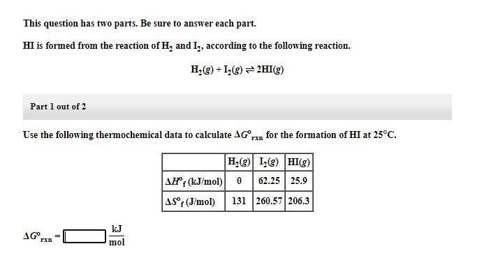 Solved This question has two parts. Be sure to answer each | Chegg.com