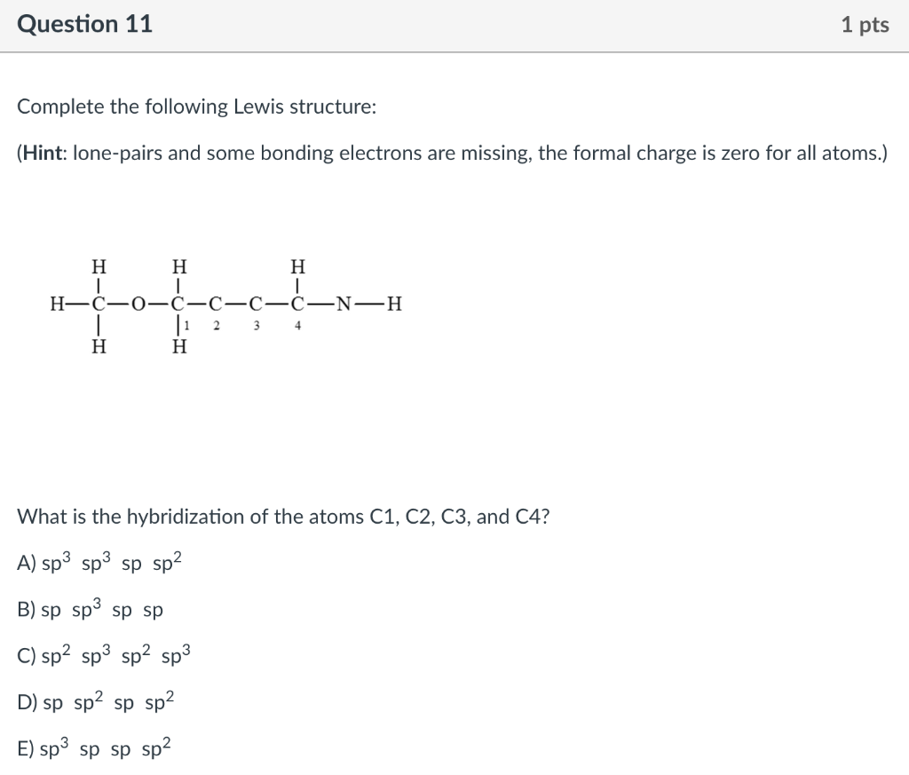 Solved Question 11 1 pts Complete the following Lewis | Chegg.com