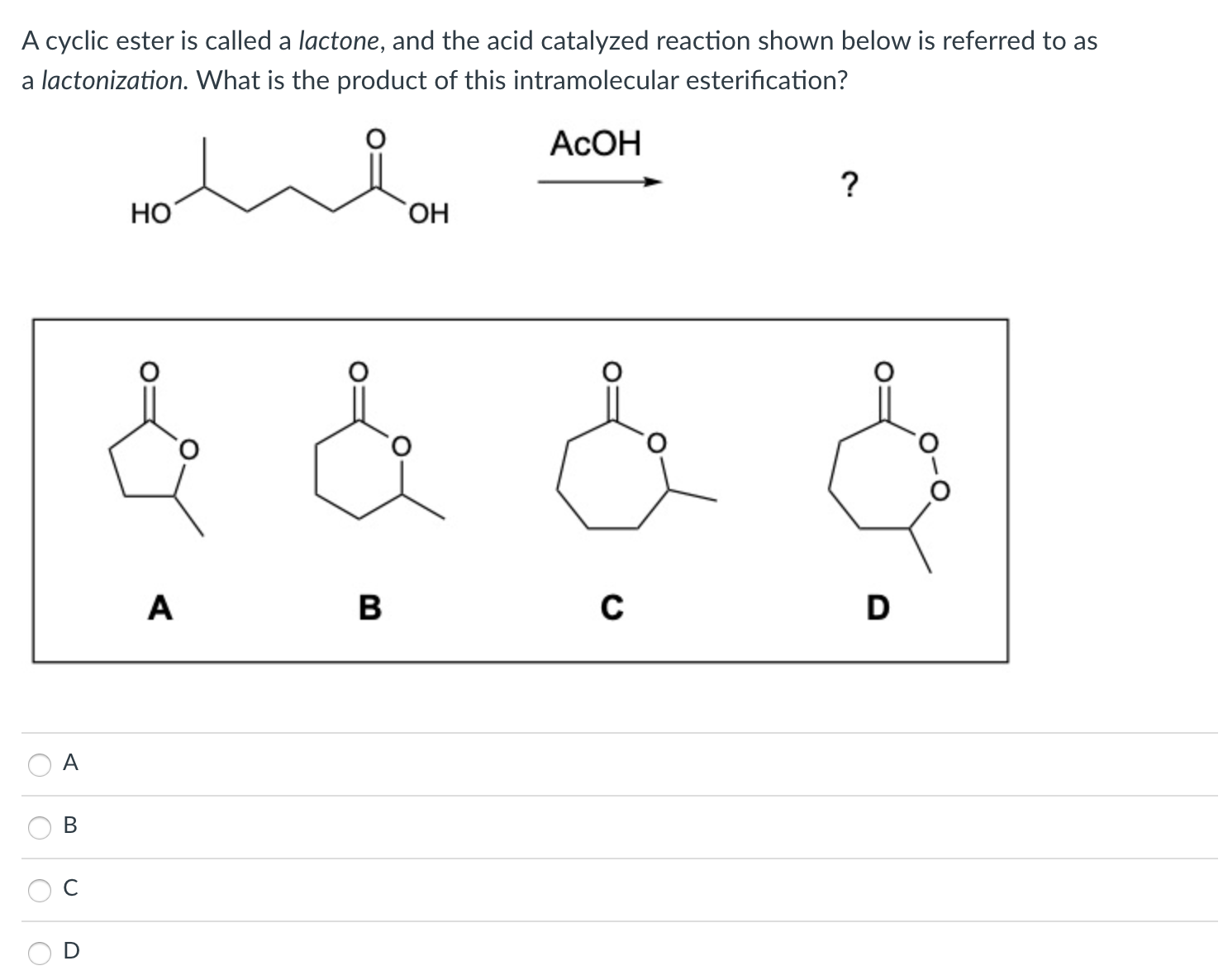 Solved A cyclic ester is called a lactone, and the acid | Chegg.com