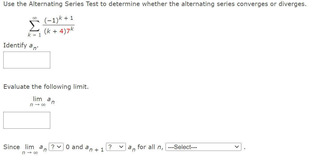 Solved Use the Alternating Series Test to determine whether | Chegg.com