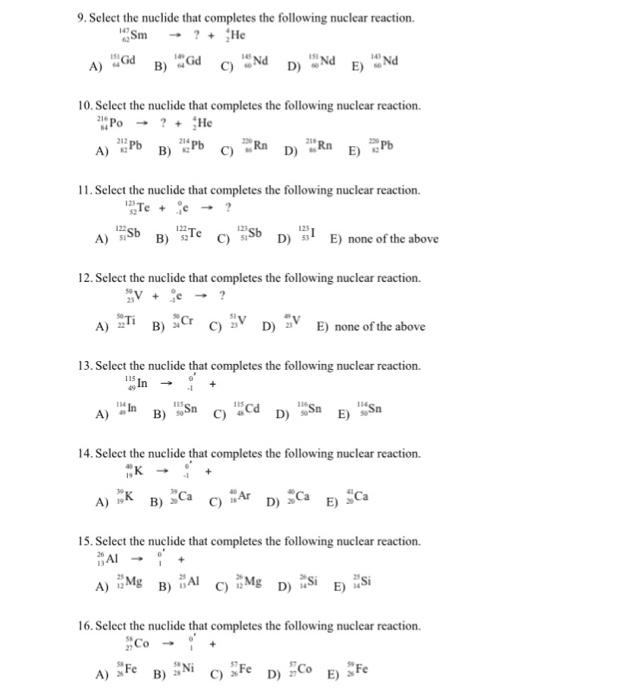 Solved Select the nuclide that completes the following | Chegg.com