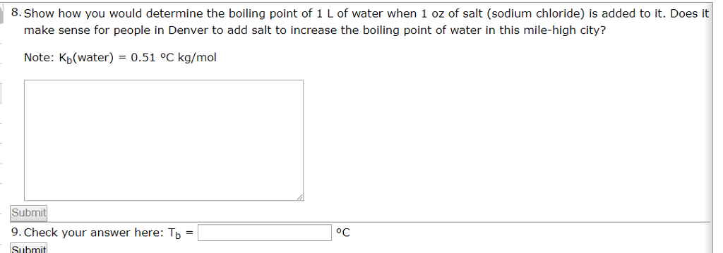 Solved 8. Show how you would determine the boiling point of | Chegg.com