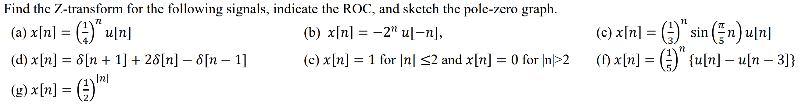 Solved Find the Z-transform for the following signals, | Chegg.com
