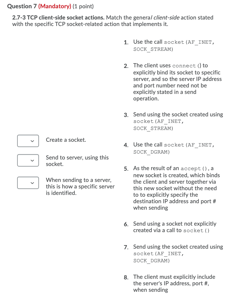 Solved Question 7 (Mandatory) (1 point) 2.7-3 TCP | Chegg.com Solved Question 7 (Mandatory) (1 point) 2.7-3 TCP | Chegg.com
