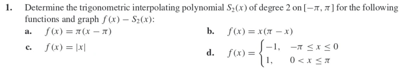 Determine the trigonometric interpolating polynomial | Chegg.com
