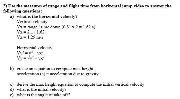 Solved 2) Use the measures of range and flight time from | Chegg.com