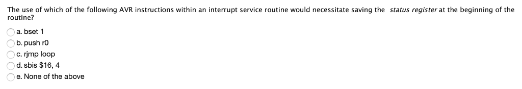Solved The use of which of the following AVR instructions | Chegg.com