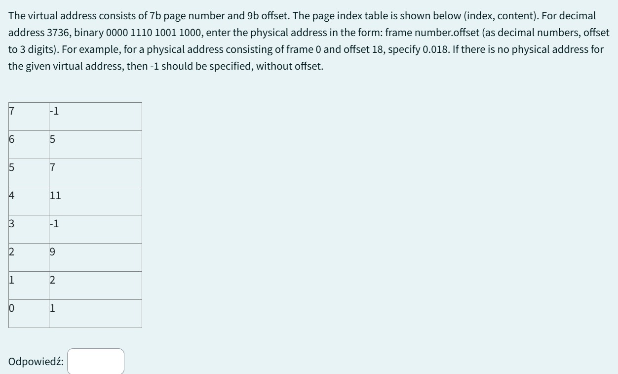 Solved The virtual address consists of 7 ﻿b page number and | Chegg.com