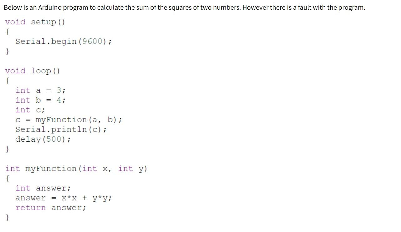 Solved Below Is An Arduino Program To Calculate The Sum Of 