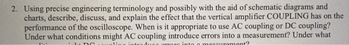 Solved Using precise engineering terminology and possibly | Chegg.com