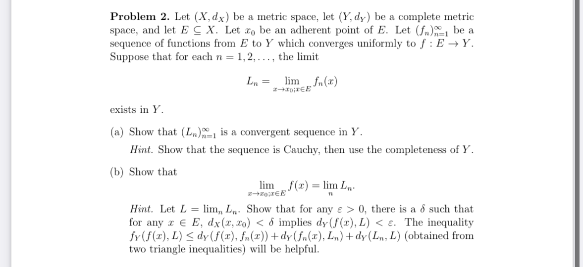 Solved Problem 2. Let (X,dX) be a metric space, let (Y,dY) | Chegg.com