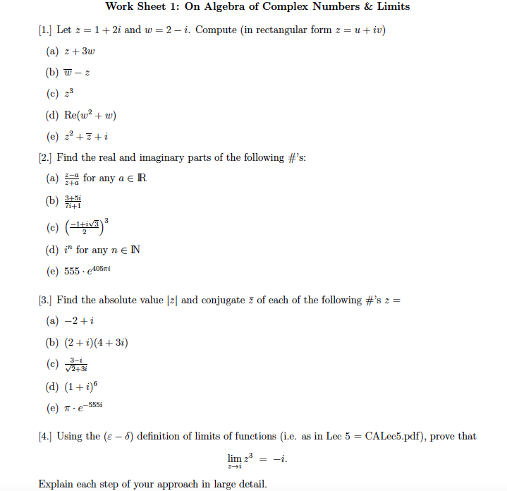 Solved Work Sheet 1: On Algebra of Complex Numbers & Limits | Chegg.com