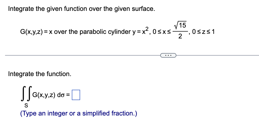 Solved Integrate the given function over the given | Chegg.com