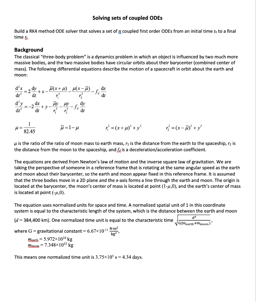 Solved PLEASE HELP WITH MAKING THE CODE FOR AN RK4 METHOD AS | Chegg.com