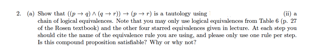 Solved 2. (a) Show that ((p-+ q) л (q r))-+ (p-+ r) is a | Chegg.com