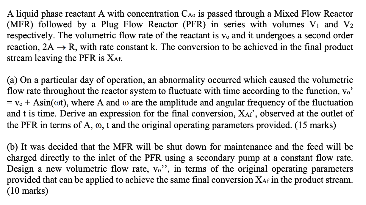 Solved A liquid phase reactant A with concentration Cao is | Chegg.com