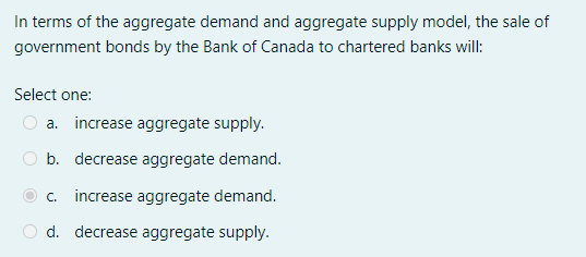 Solved In terms of the aggregate demand and aggregate supply | Chegg.com