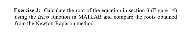 Exercise 2: Calculate the root of the equation in | Chegg.com