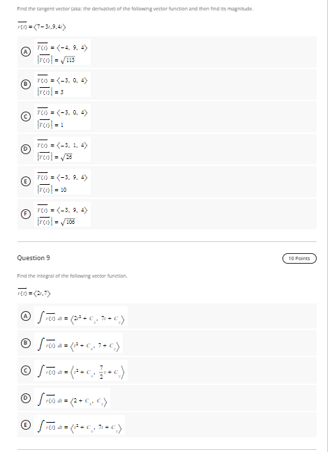 Solved Find the tangent vector (aka: the derivathe) af the | Chegg.com