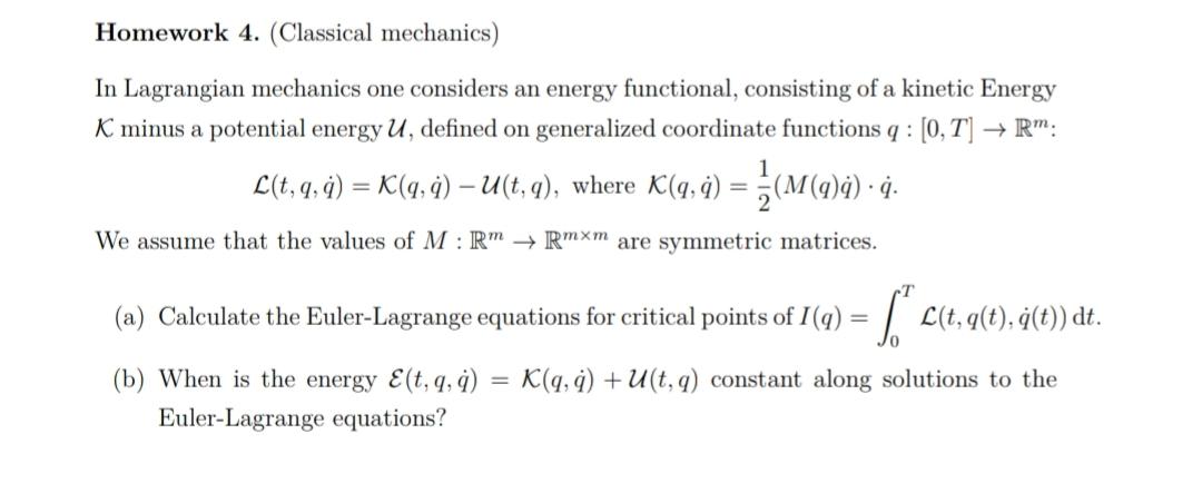Homework 4. (Classical mechanics) In Lagrangian | Chegg.com