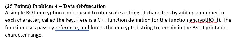 (25 Points) Problem 4-Data Obfuscation A simple ROT | Chegg.com
