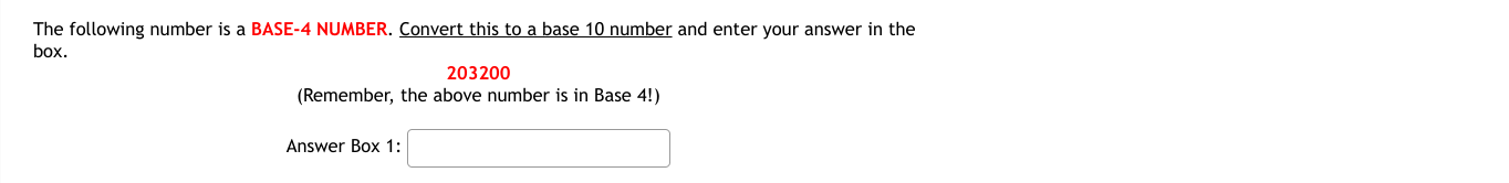 Solved The following number is a BASE-4 NUMBER. Convert this | Chegg.com