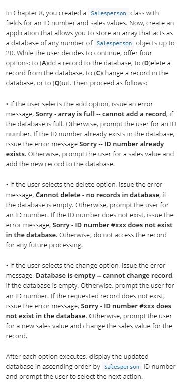 In Chapter 8, you created a Salesperson class with | Chegg.com