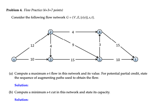 Solved Problem 4. Flow Practice (4+3=7 points) Consider the | Chegg.com
