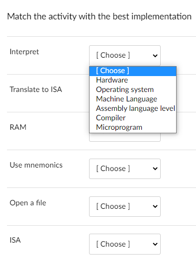 Solved Match the activity with the best implementation | Chegg.com