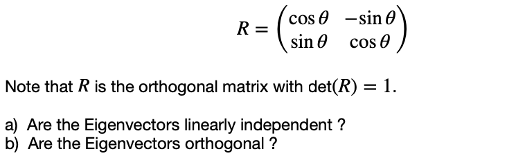 Solved 4) Find the Eigenvalues and the Eigenvectors of the | Chegg.com