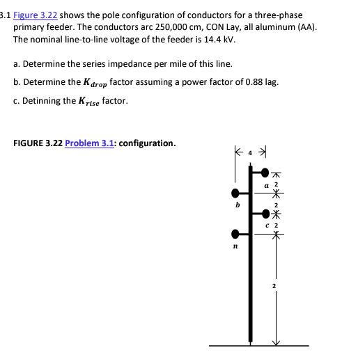 Solved 3.1 ﻿Figure 3.22 ﻿shows the pole configuration of | Chegg.com