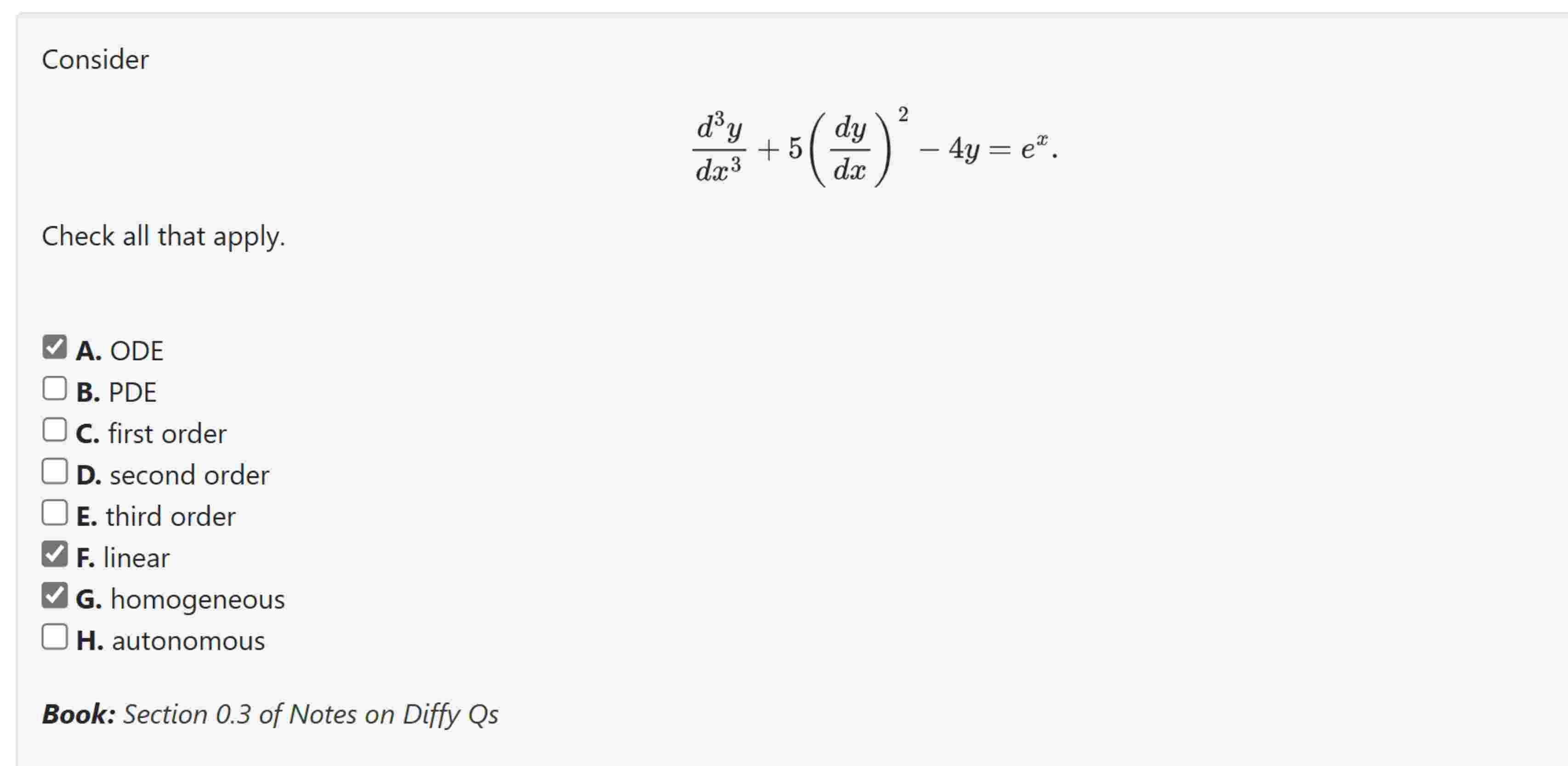 Considerd3ydx3+5(dydx)2-4y=exCheck all that apply.A. | Chegg.com
