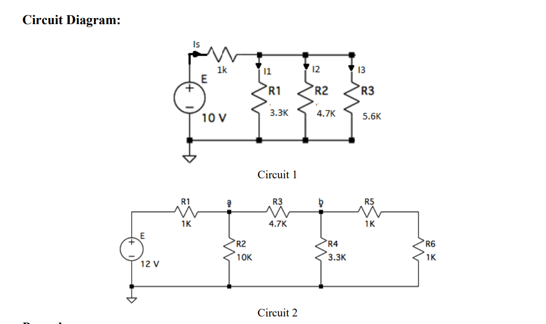 Solved Circuit Diagram: Is 1k 11 12 13 E R1 R2 R3 3.3K 10 V | Chegg.com