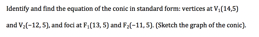 Solved Identify and find the equation of the conic in | Chegg.com