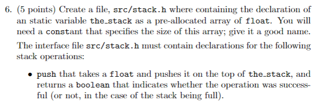 Solved 6. (5 points) Create a file, src/stack.h where | Chegg.com