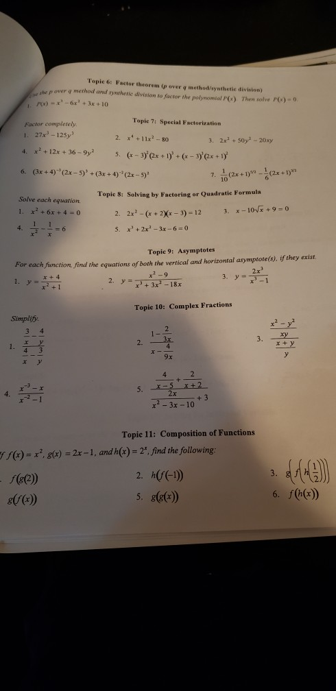 Solved Topic 6: Factor theorem (p over q method/synthetic | Chegg.com