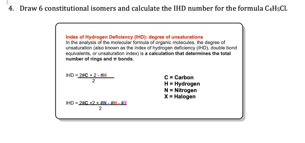 Solved 4. Draw 6 constitutional isomers and calculate the | Chegg.com
