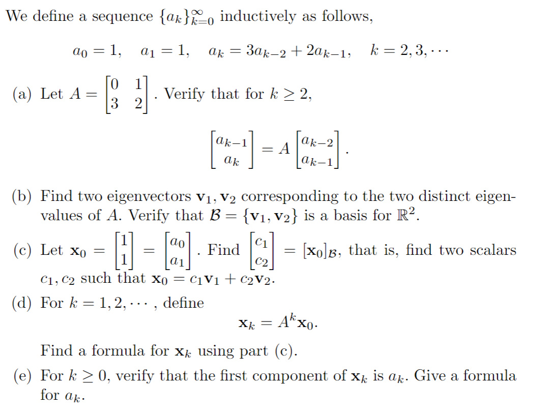 Solved We define a sequence {ak, inductively as follows, ao | Chegg.com