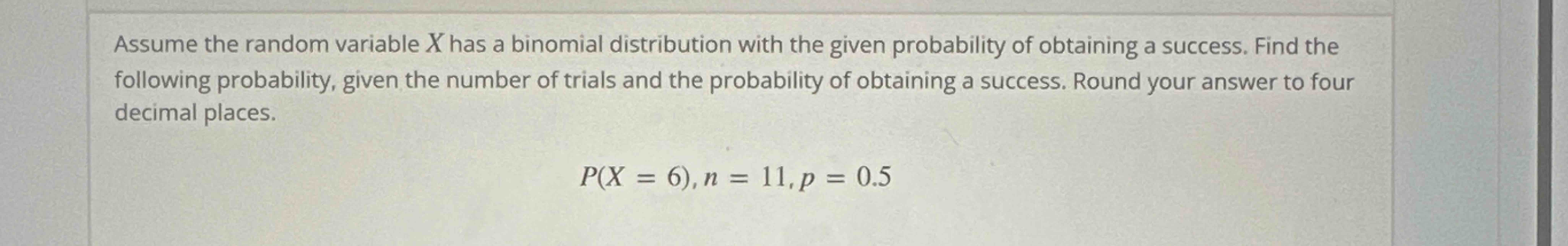 Solved Assume the random variable x ﻿has a binomial | Chegg.com