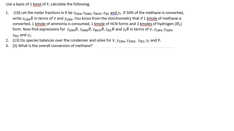 Solved Question 1 (40) The Degussa process to synthesize HCN | Chegg.com