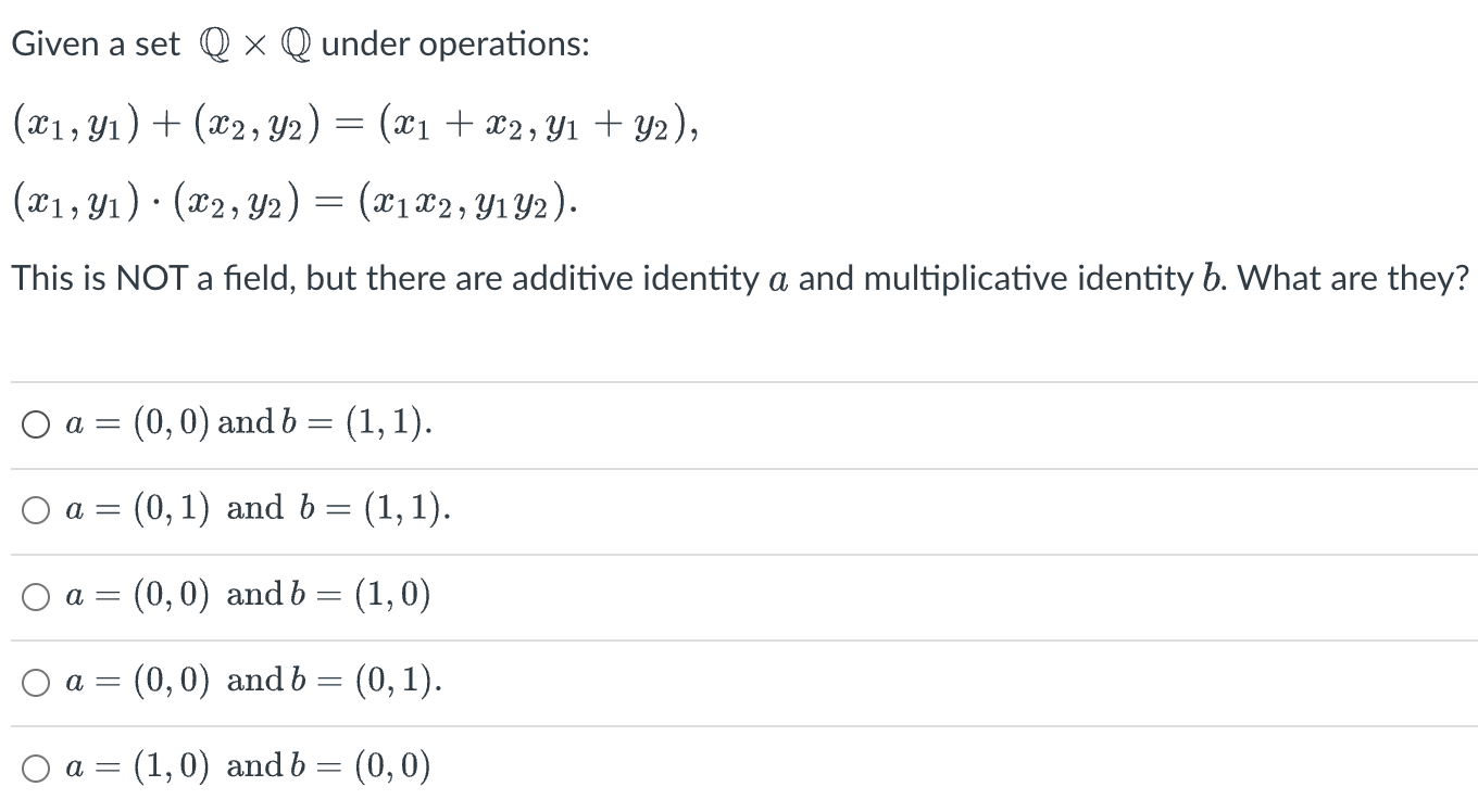 Solved Given a set Q×Q under operations: | Chegg.com