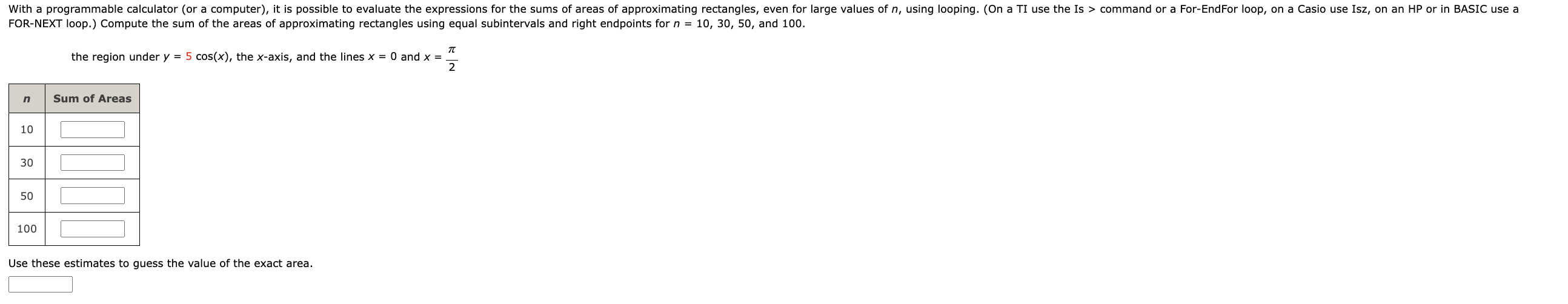 Solved FOR-NEXT loop.) Compute the sum of the areas of | Chegg.com
