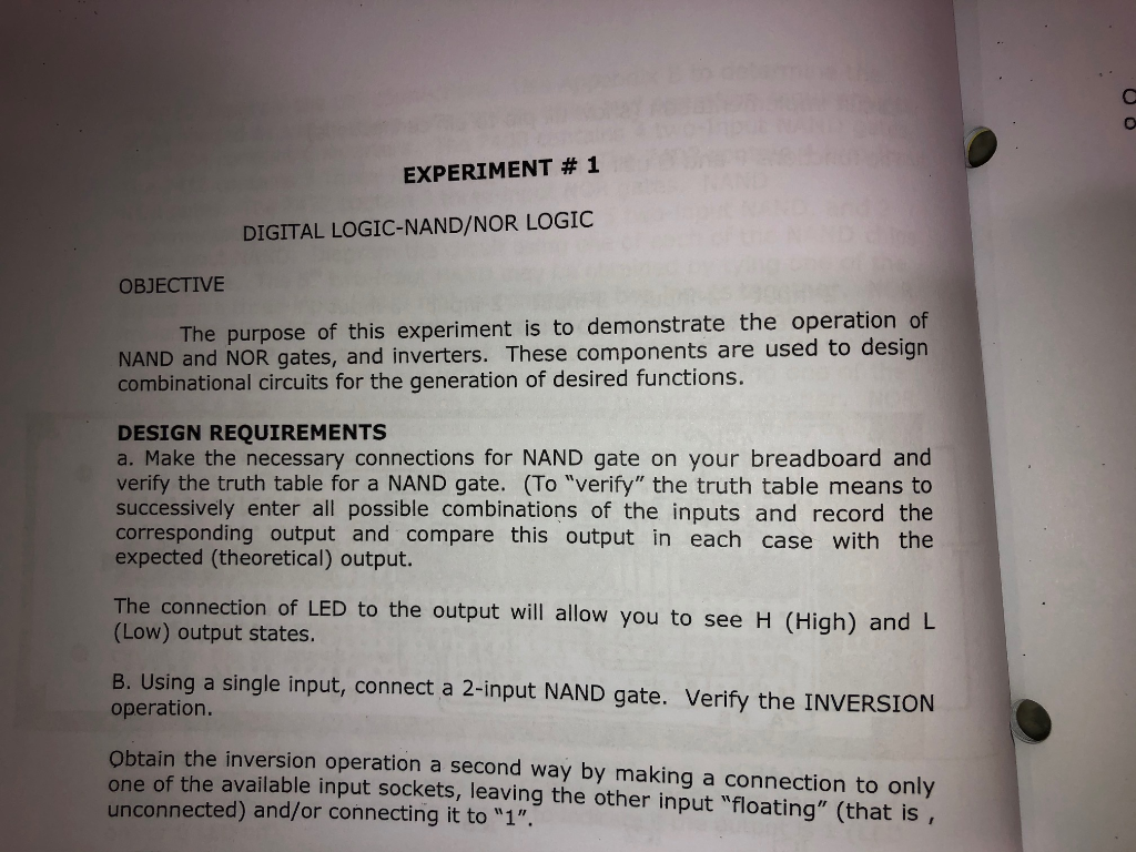 Solved EXPERIMENT # 1 DIGITAL LOGIC-NAND/NOR LOGIC OBJECTIVE | Chegg.com