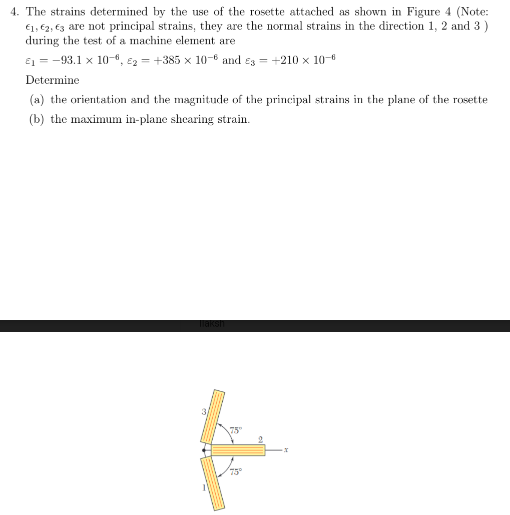 Solved The strains determined by the use of the rosette | Chegg.com